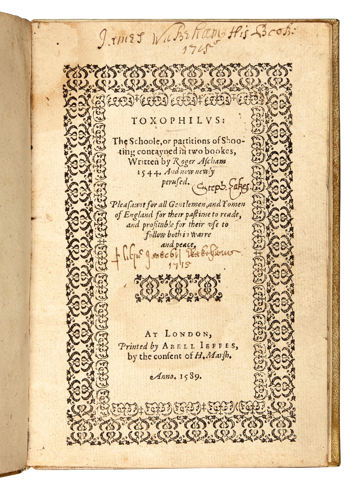 Ascham, Toxophilus, London, 1589, modern vellum | The Cottesloe ...