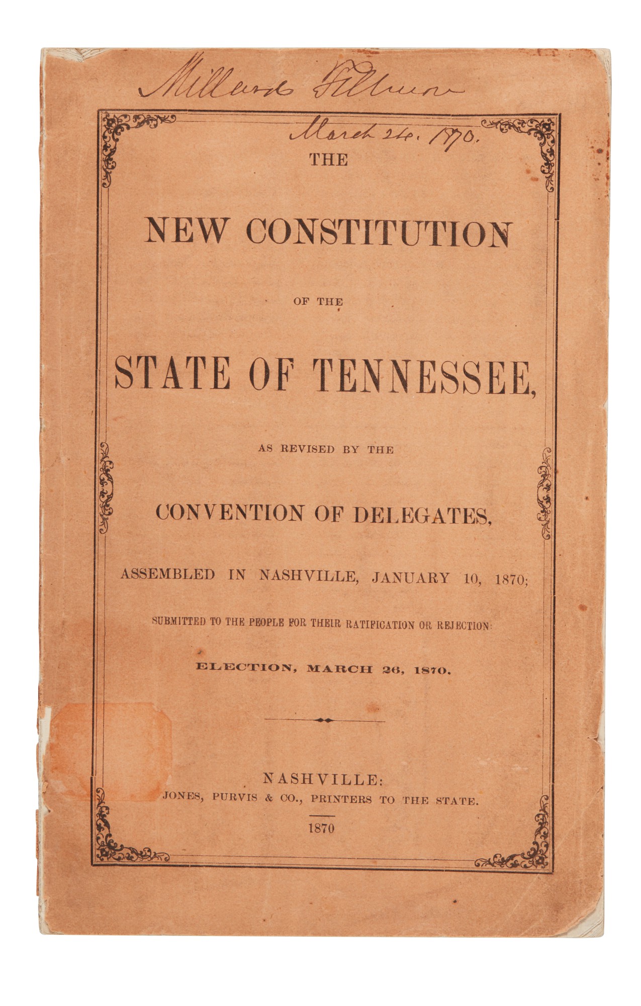 Tennessee | Millard Fillmore’s copy of The New Constitution of the ...