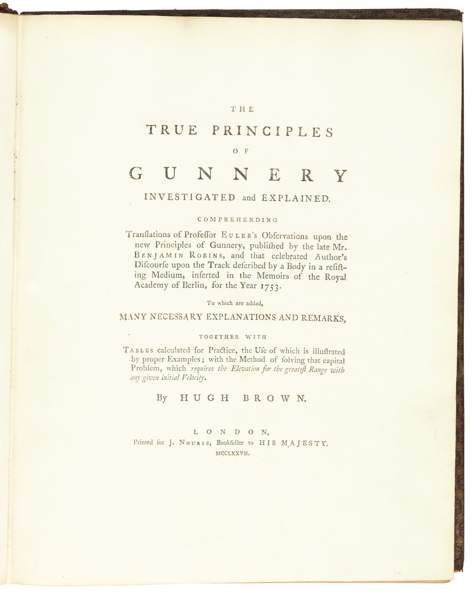 Euler, The true principles of gunnery, London, 1777, red morocco gilt ...