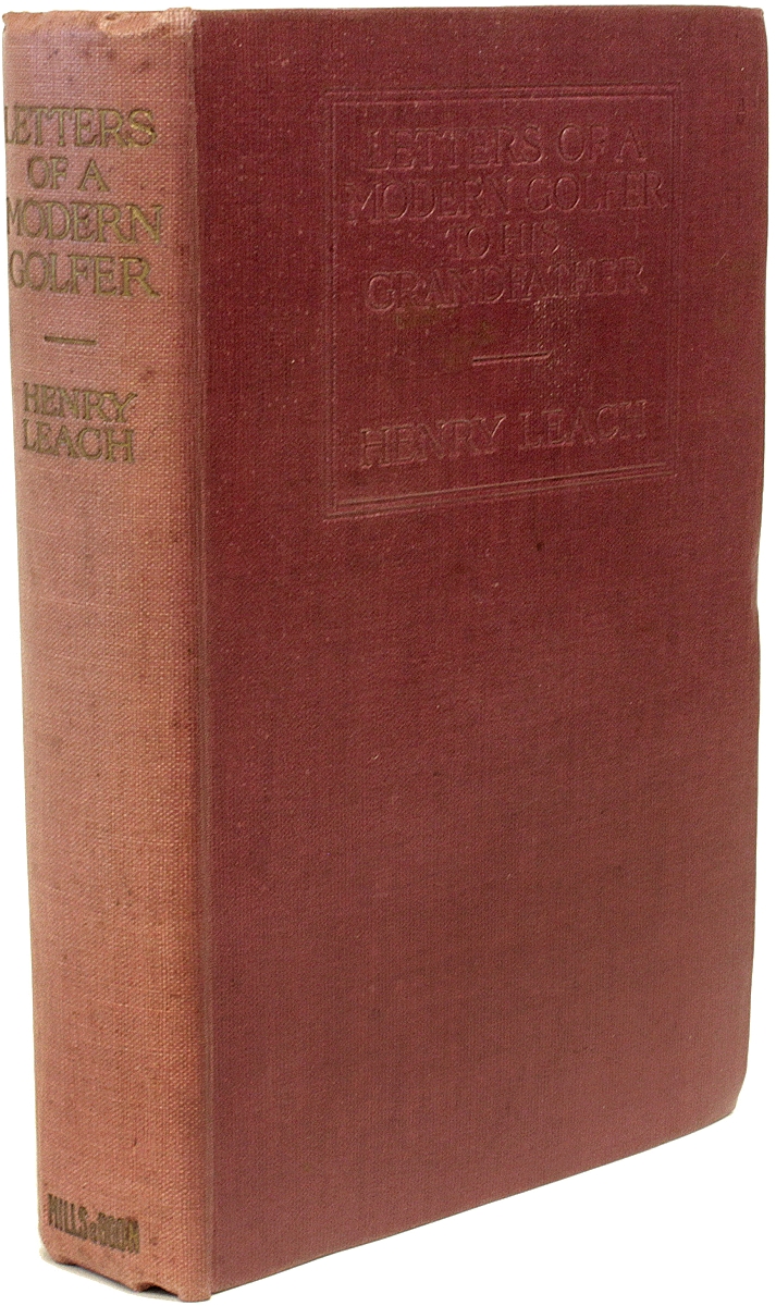 Henry Leach Vintage Letters Of A Modern Golfer First Edition Available ...