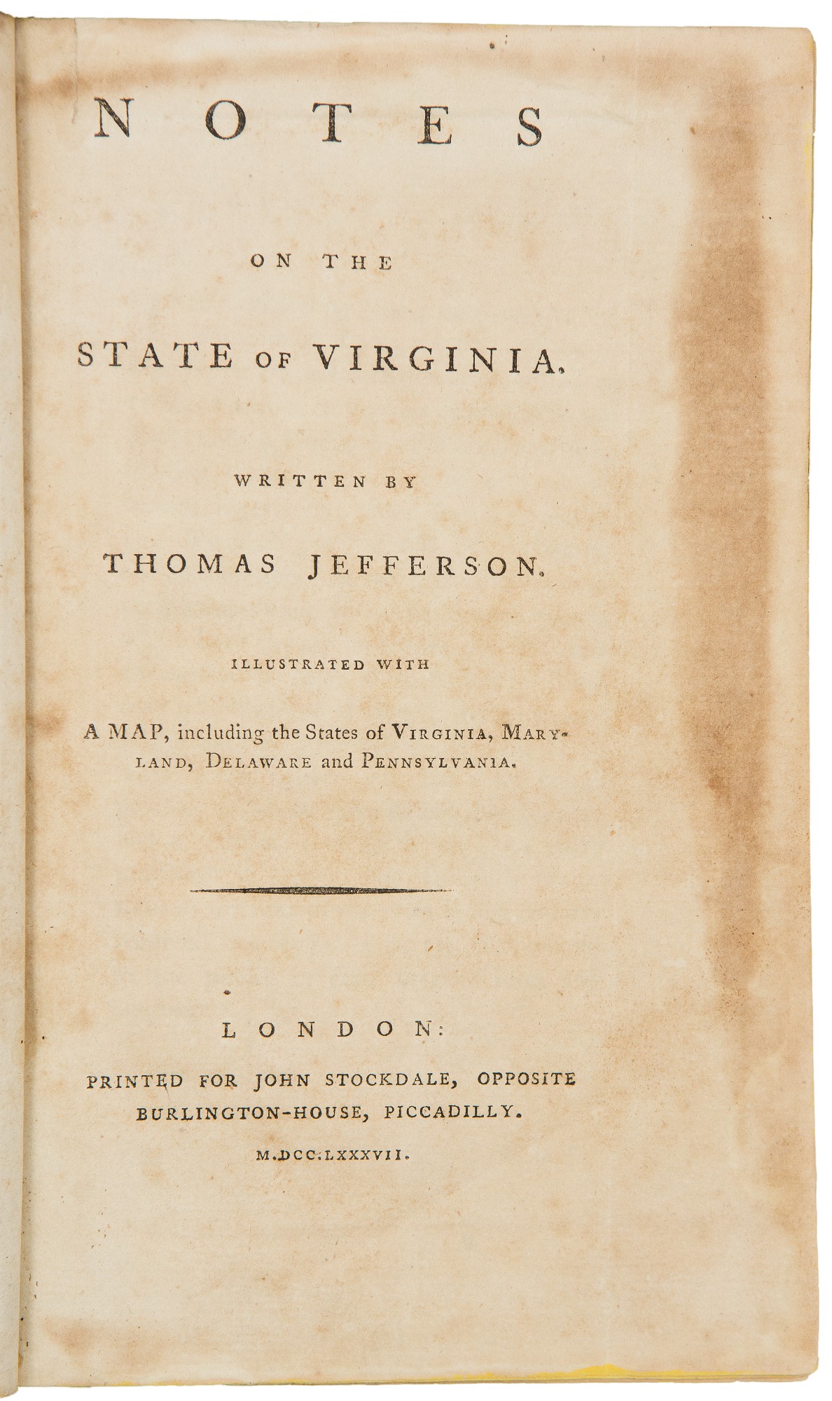 Jefferson, Thomas. Notes on the state of Virginia... The first English ...