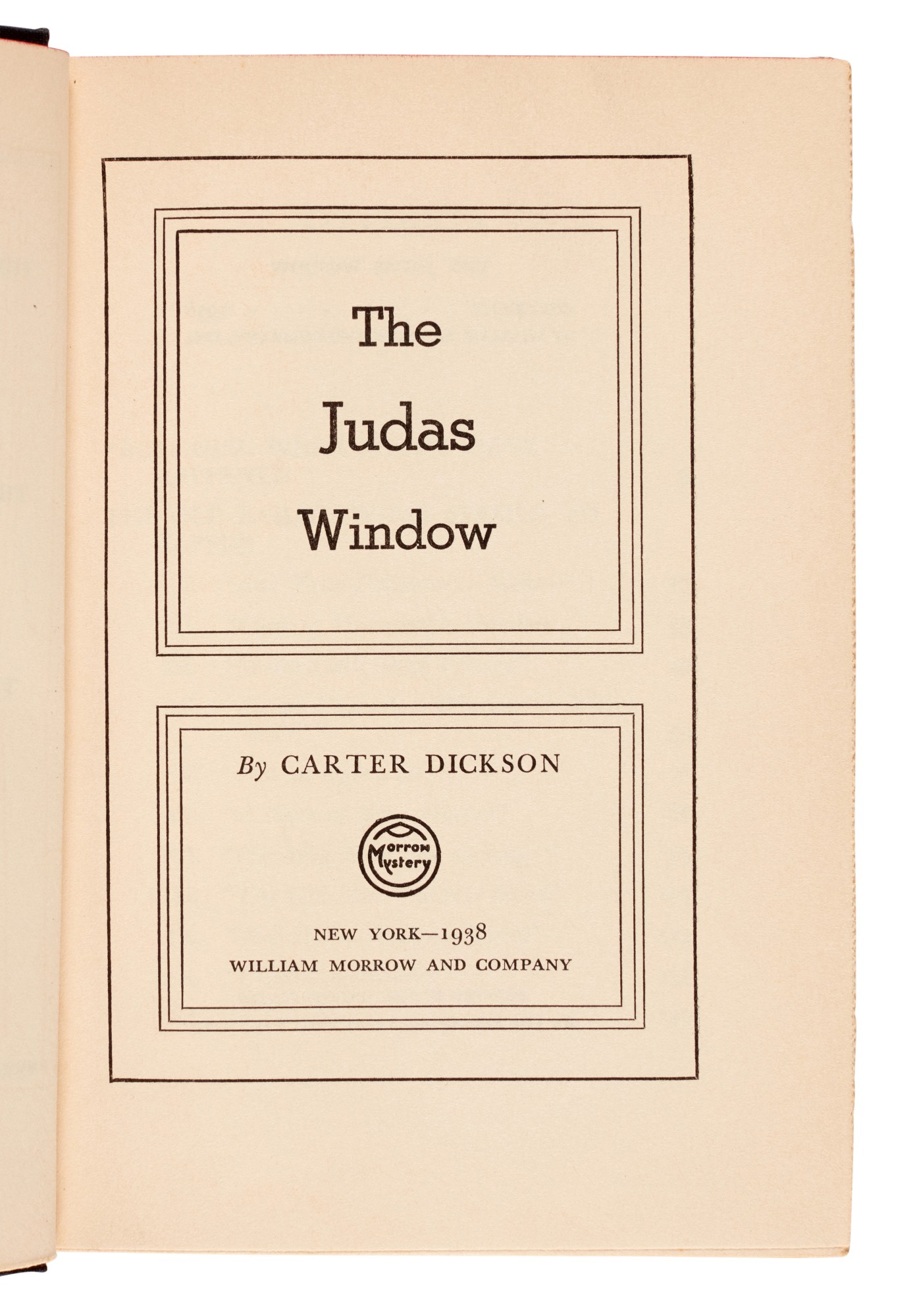 Carter Dickson [John Dickson Carr] | The Judas Window, 1938 | Detective ...