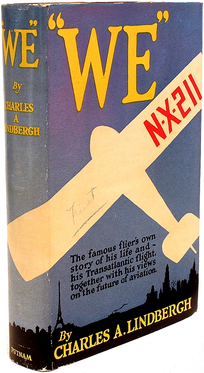 Charles A. Lindbergh Vintage We First Edition Available For Immediate ...