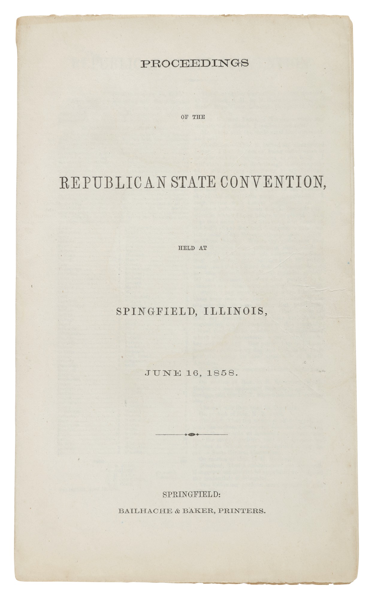 (Lincoln, Abraham) | The first pamphlet printing Lincoln's celebrated ...