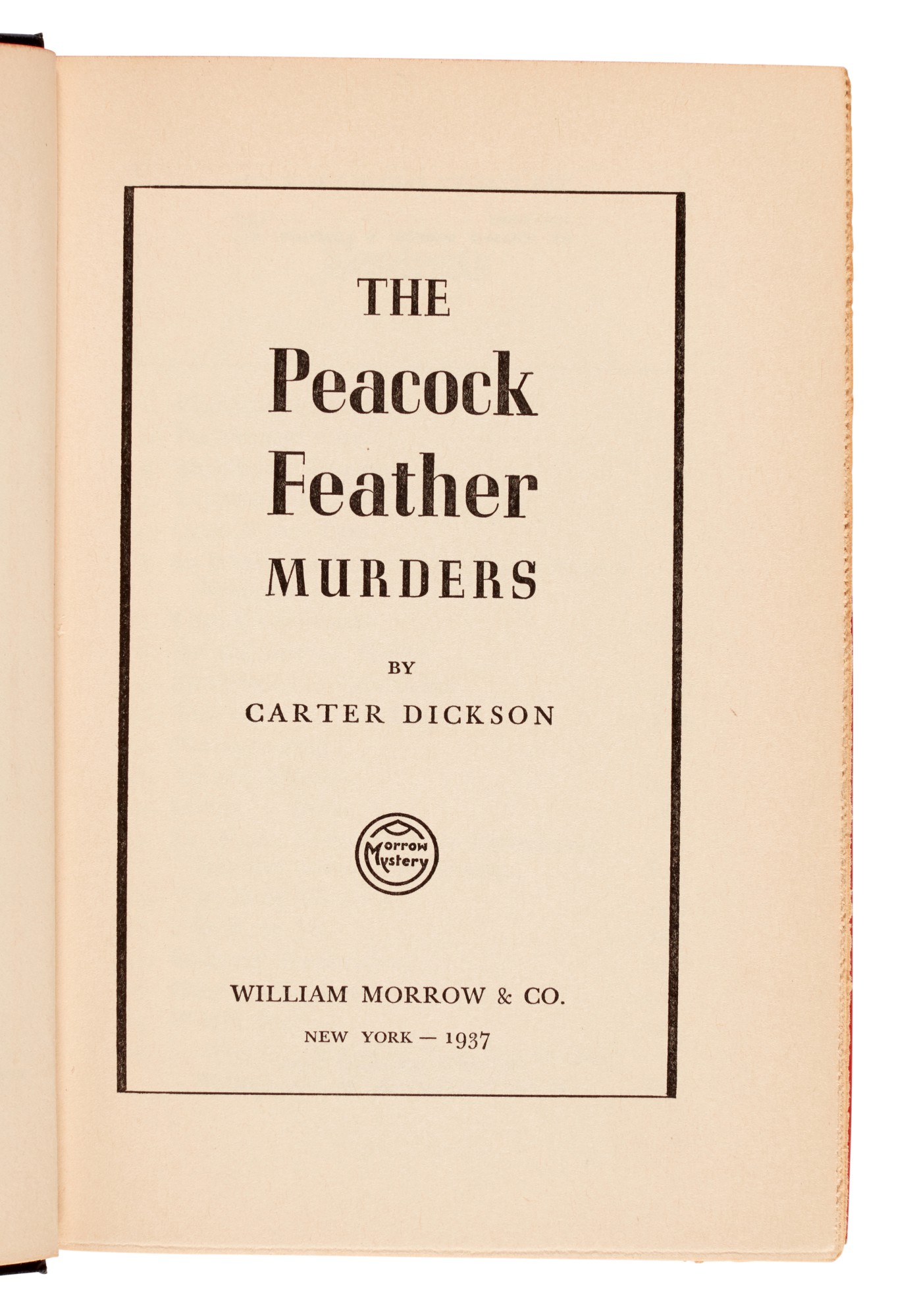 Carter Dickson [John Dickson Carr] | The Peacock Feather Murders, 1937 ...
