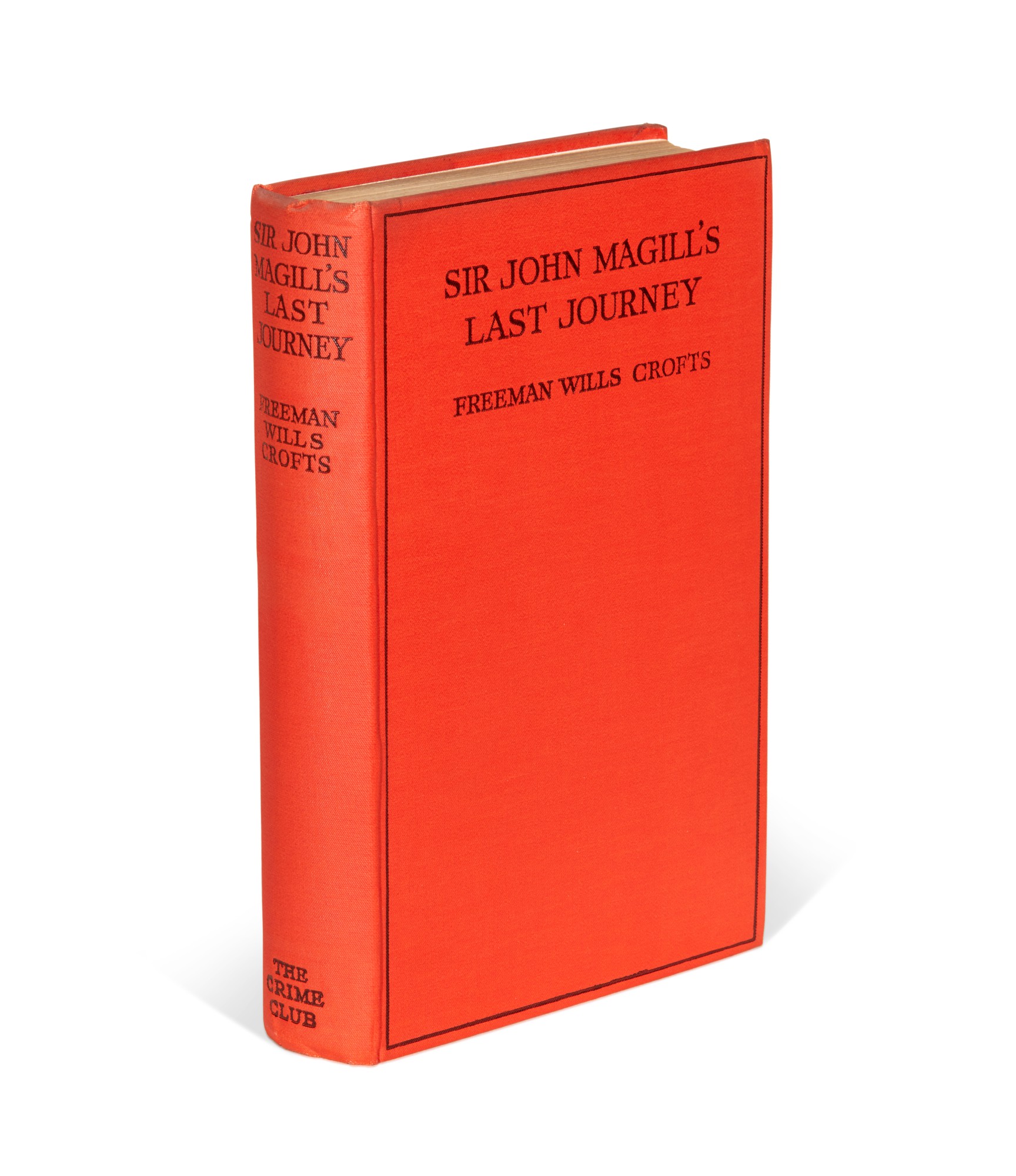 Freeman Wills Crofts | Sir John Magill's Last Journey, 1930 | Detective ...
