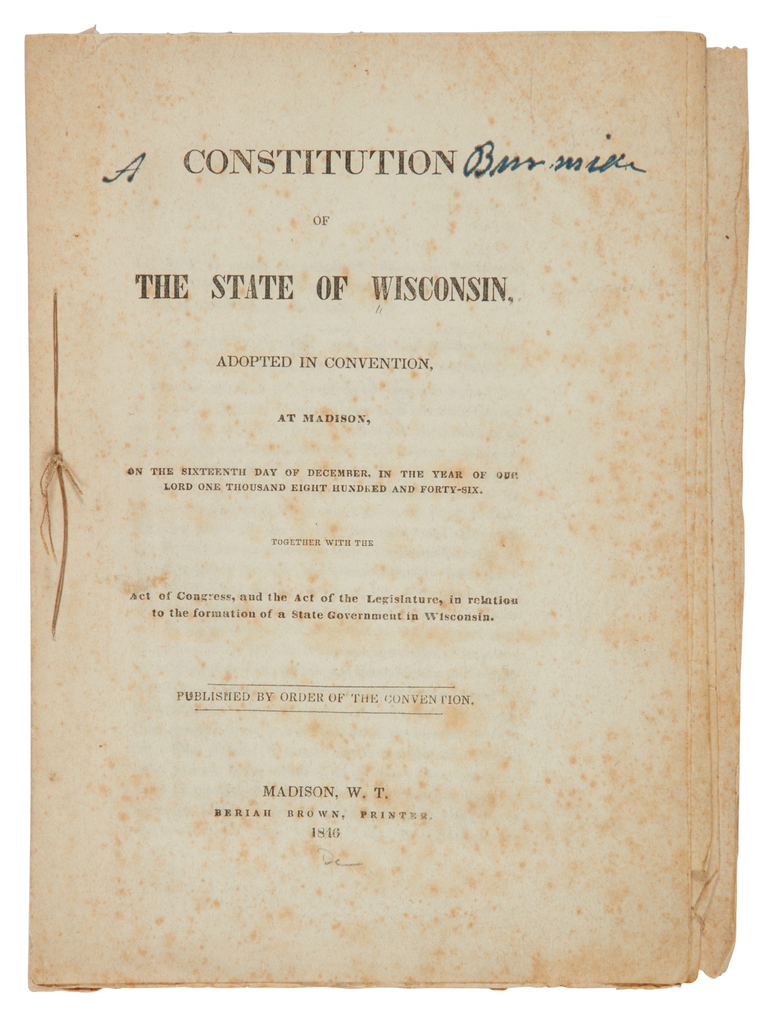 Wisconsin | The first printing of the Wisconsin Constitution, granting ...