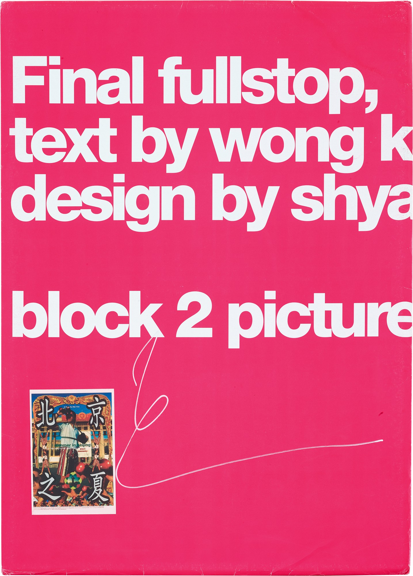 Wong Kar Wai | Final fullstop x Wing Shya & Block 2 Pictures Final ...