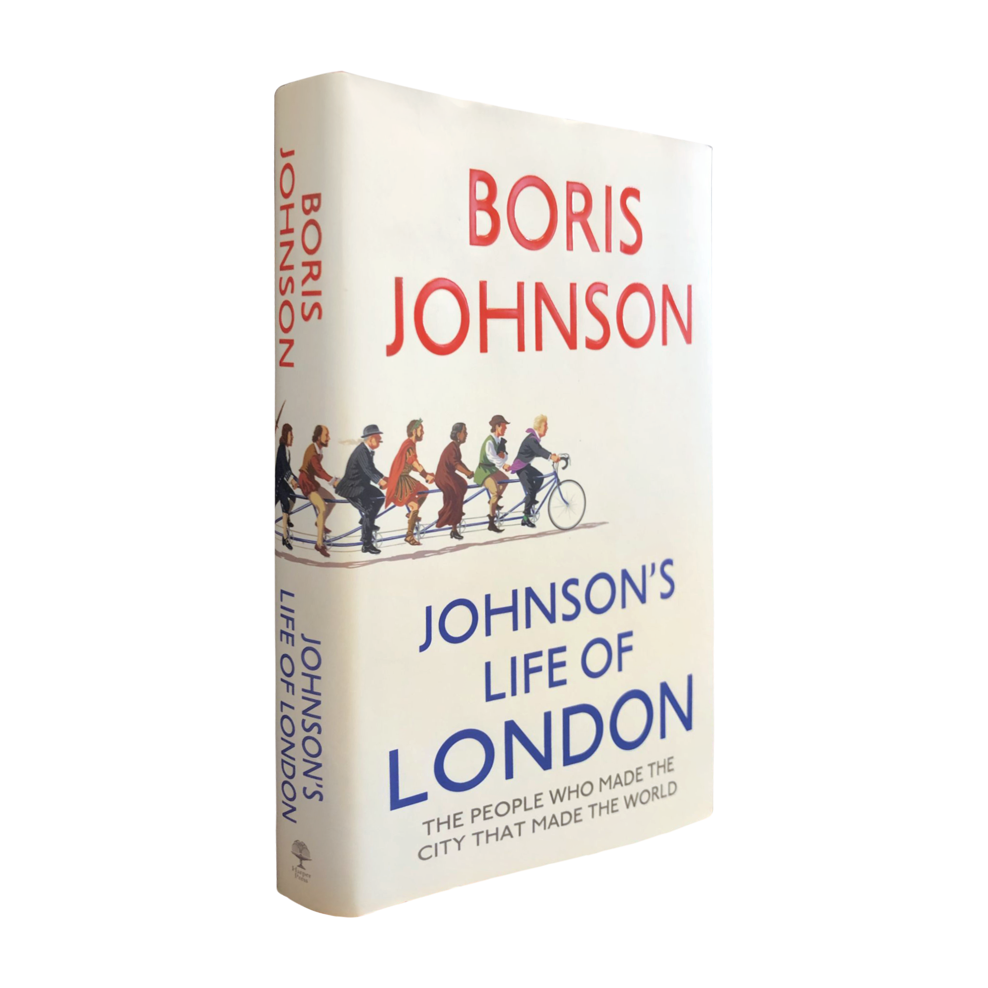 Boris Johnson Johnson's Life Of London Dust Jacket Available For ...