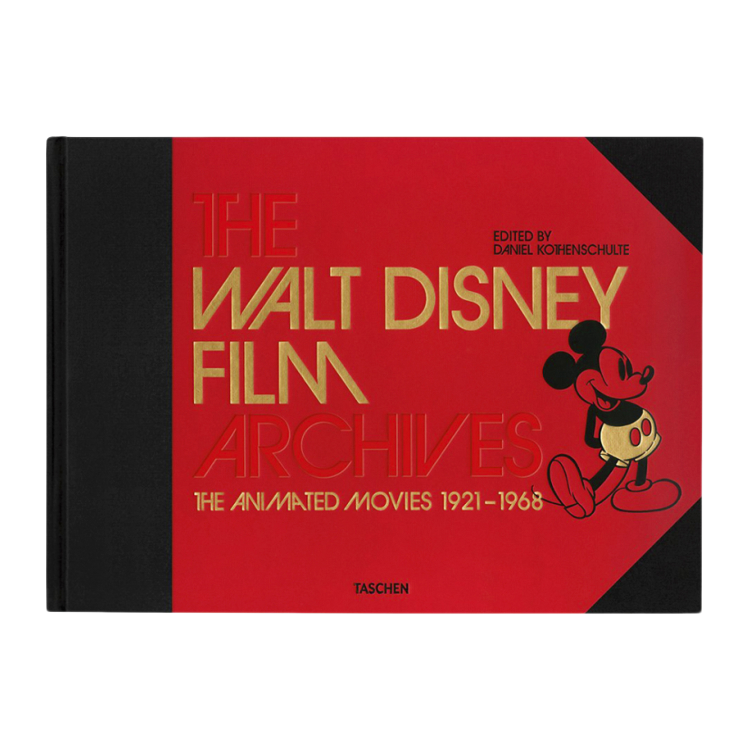 Daniel Kothenschulte The Walt Disney Film Archives: The Animated Movies ...