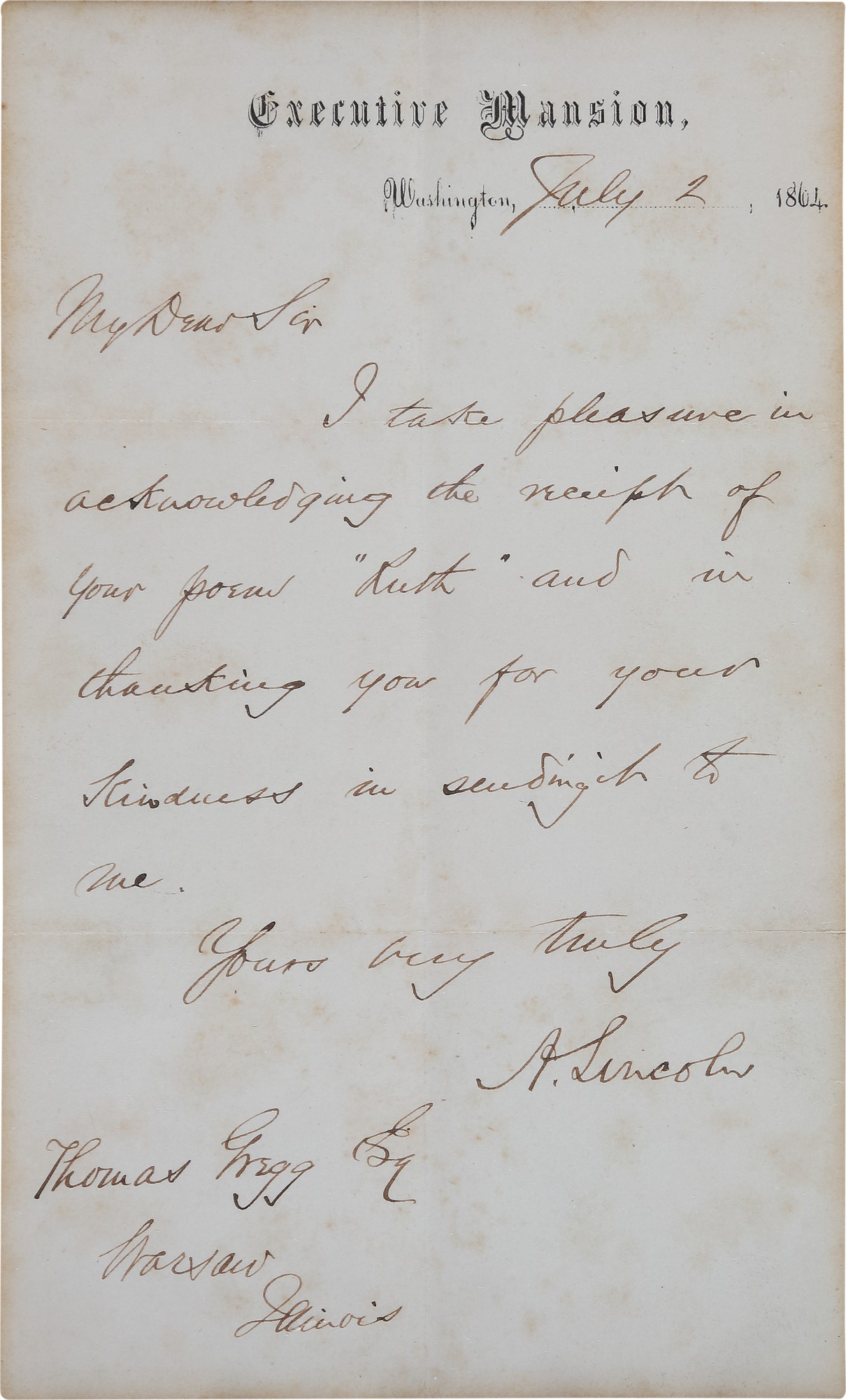 Lincoln, Abraham. A manuscript letter in which President Lincoln thanks ...