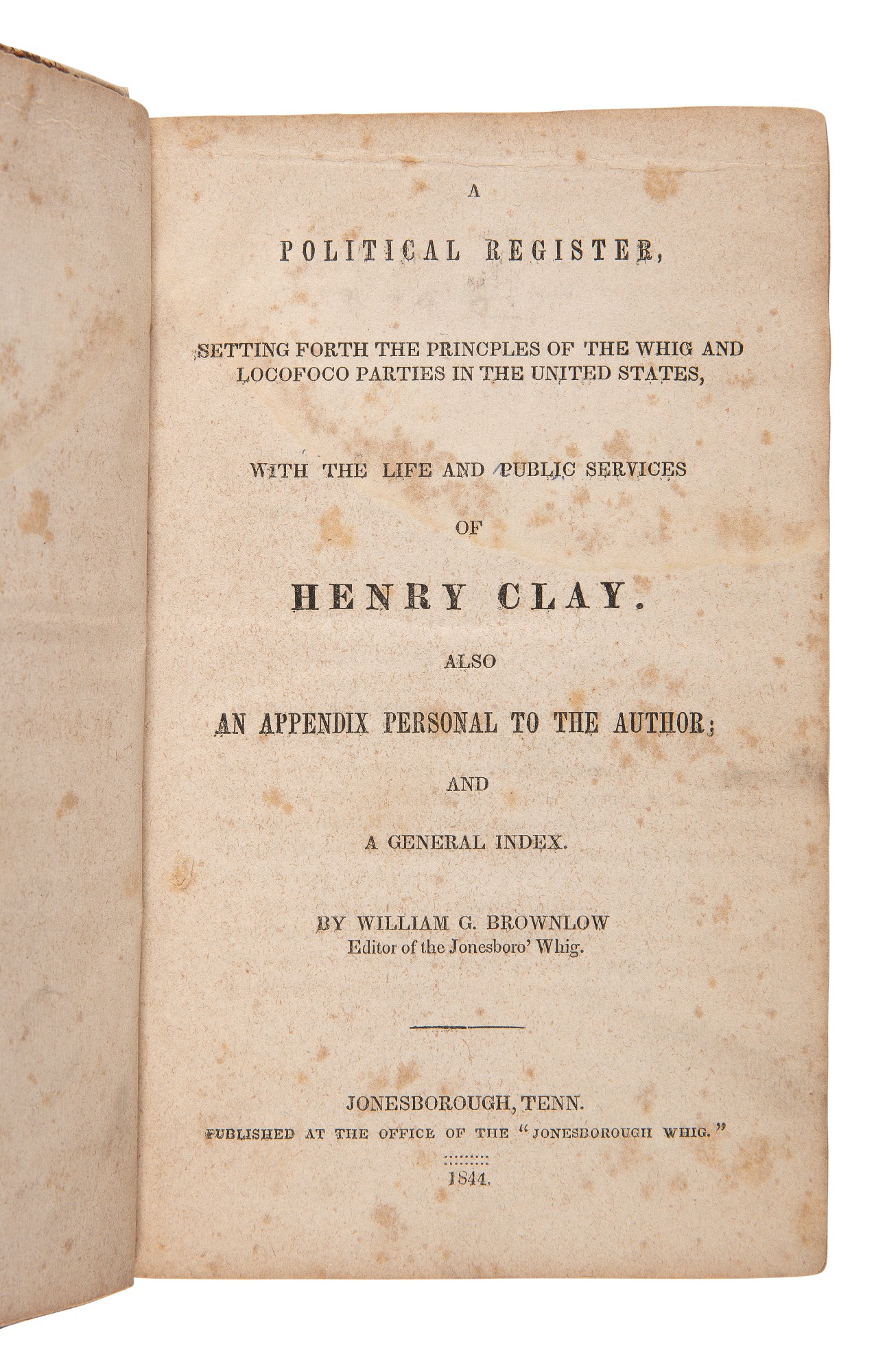Brownlow, William G. | "One of the rarest of the Polk-Clay campaign ...