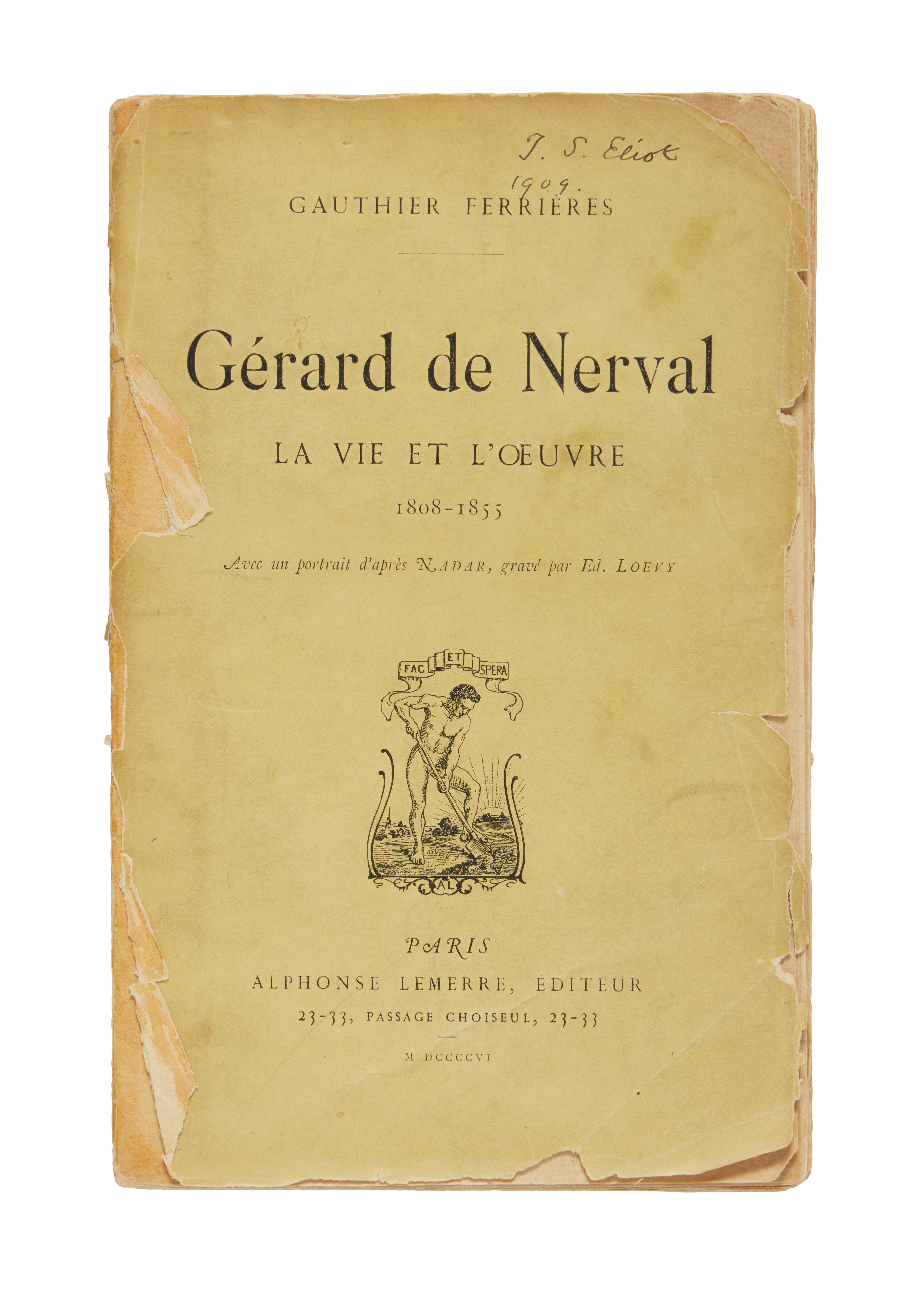Eliot Ts — Gérard De Nerval Eliots Copies Of Nerval Fine Books And Manuscripts