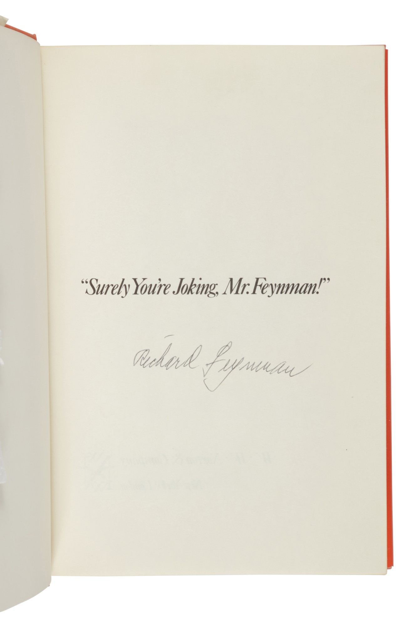 Feynman, Richard P. "Surely You're Joking Mr. Feynman." First edition ...