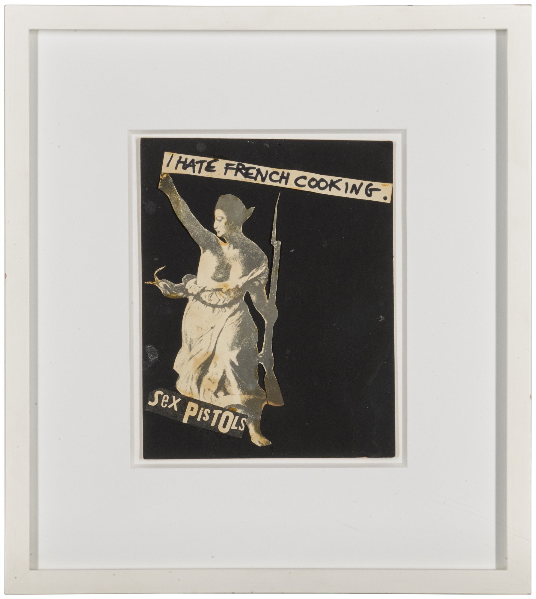 Jamie Reid | Original collage, 'I HATE FRENCH COOKING', autumn 1976 ...