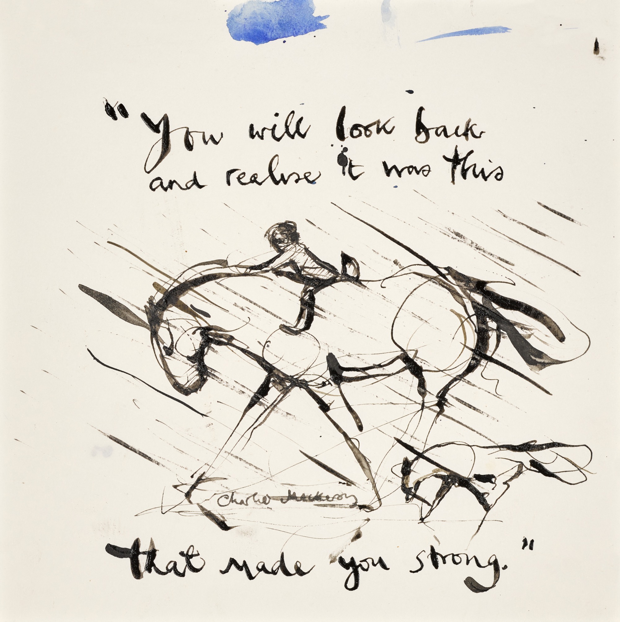 Charlie Mackesy It Was This That Made You Strong Available For ...