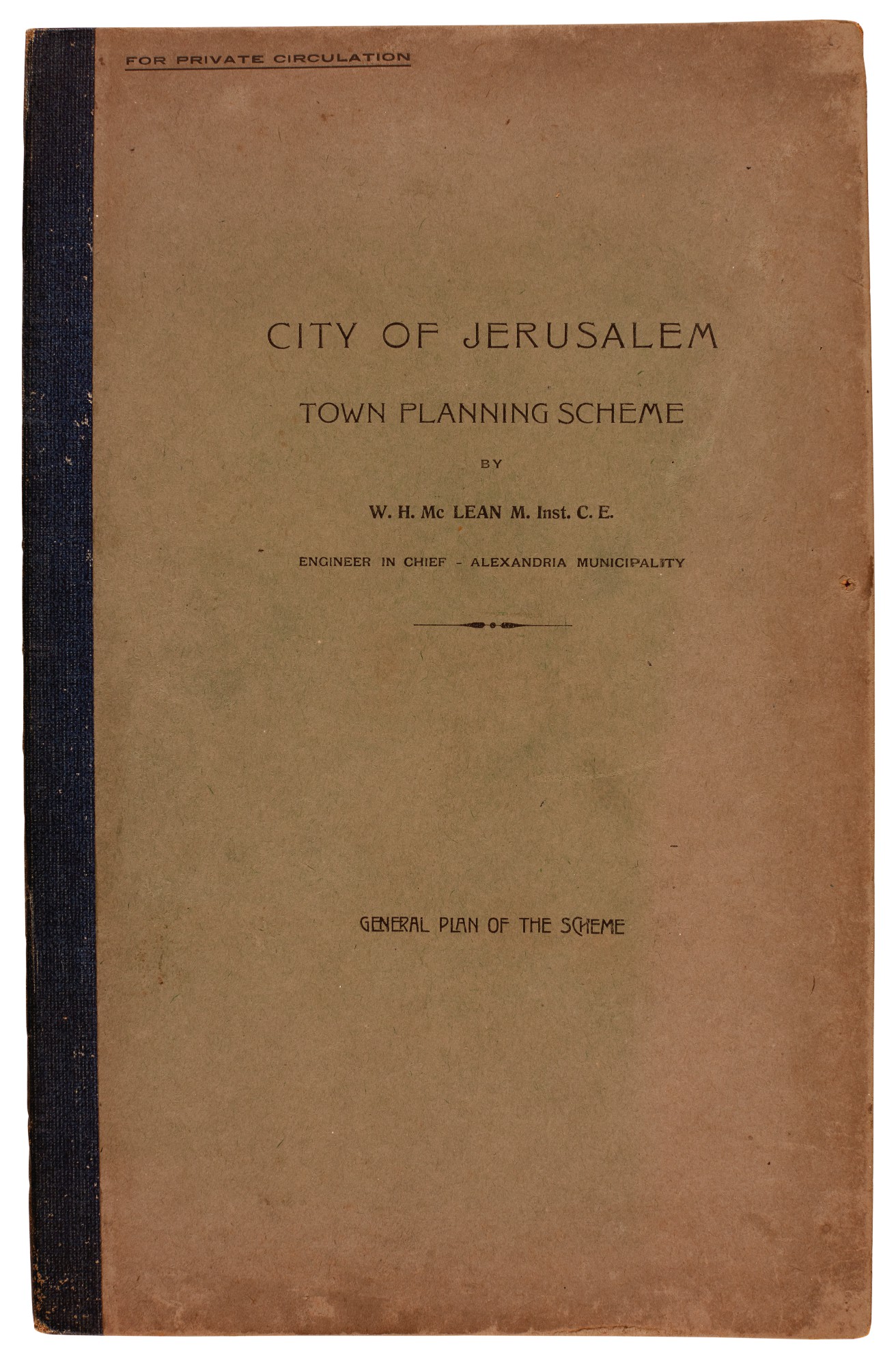 McLean. City of Jerusalem town planning scheme. Alexandria, 1918 ...