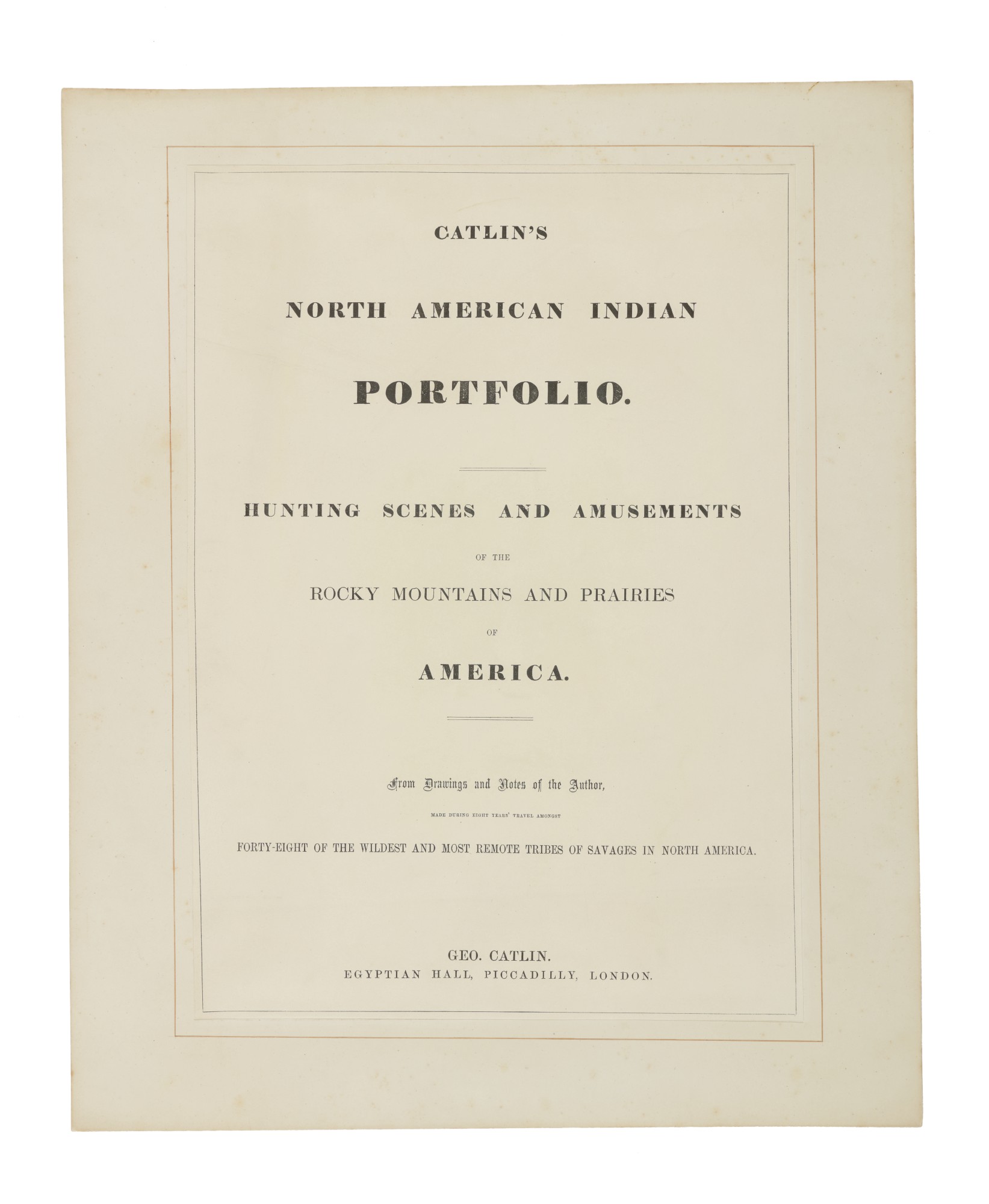 Catlin, George | The 31 plate issue | The Passion of American ...