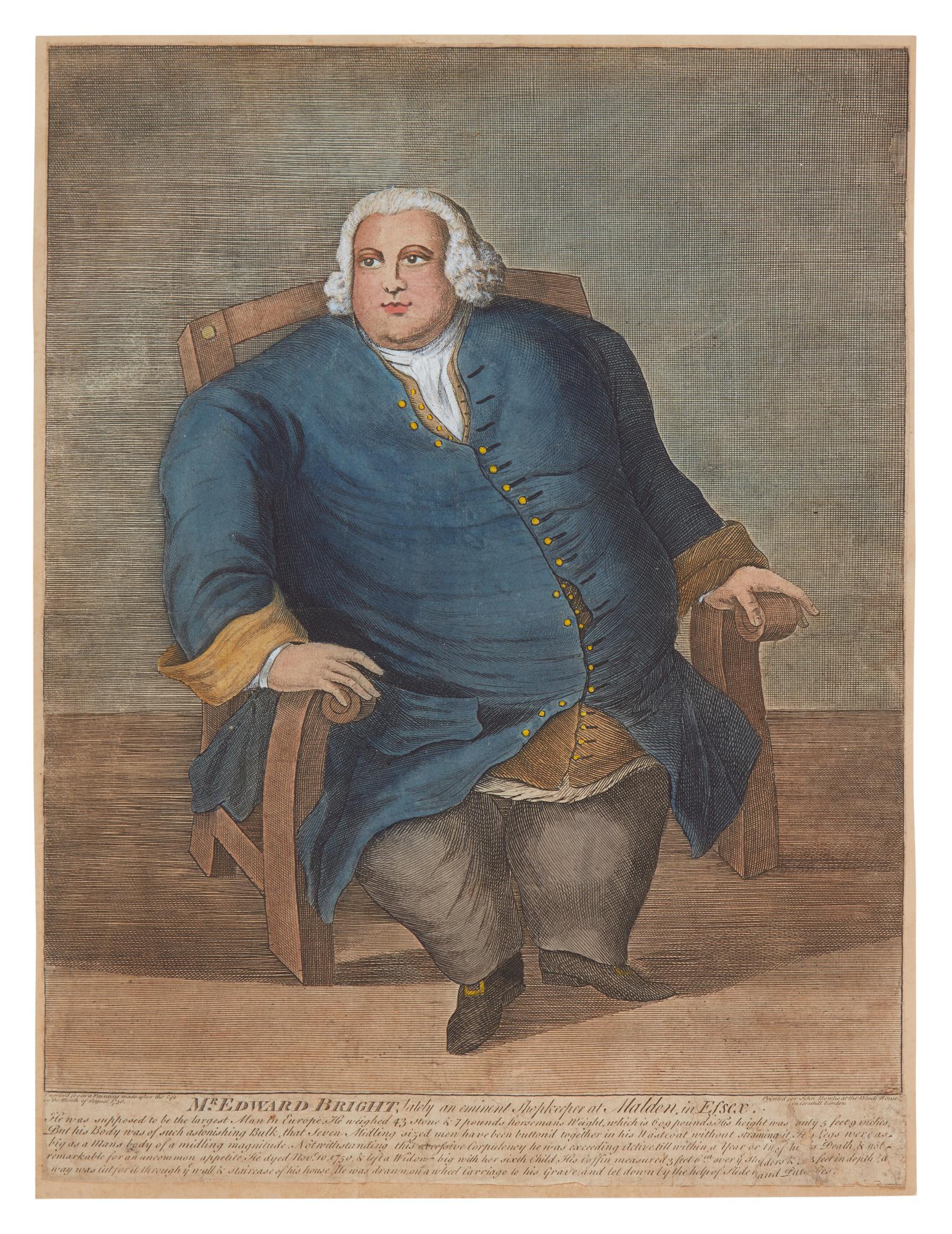 Bright, Edward | Edward Bright, " ... supposed to be the largest Man in ...