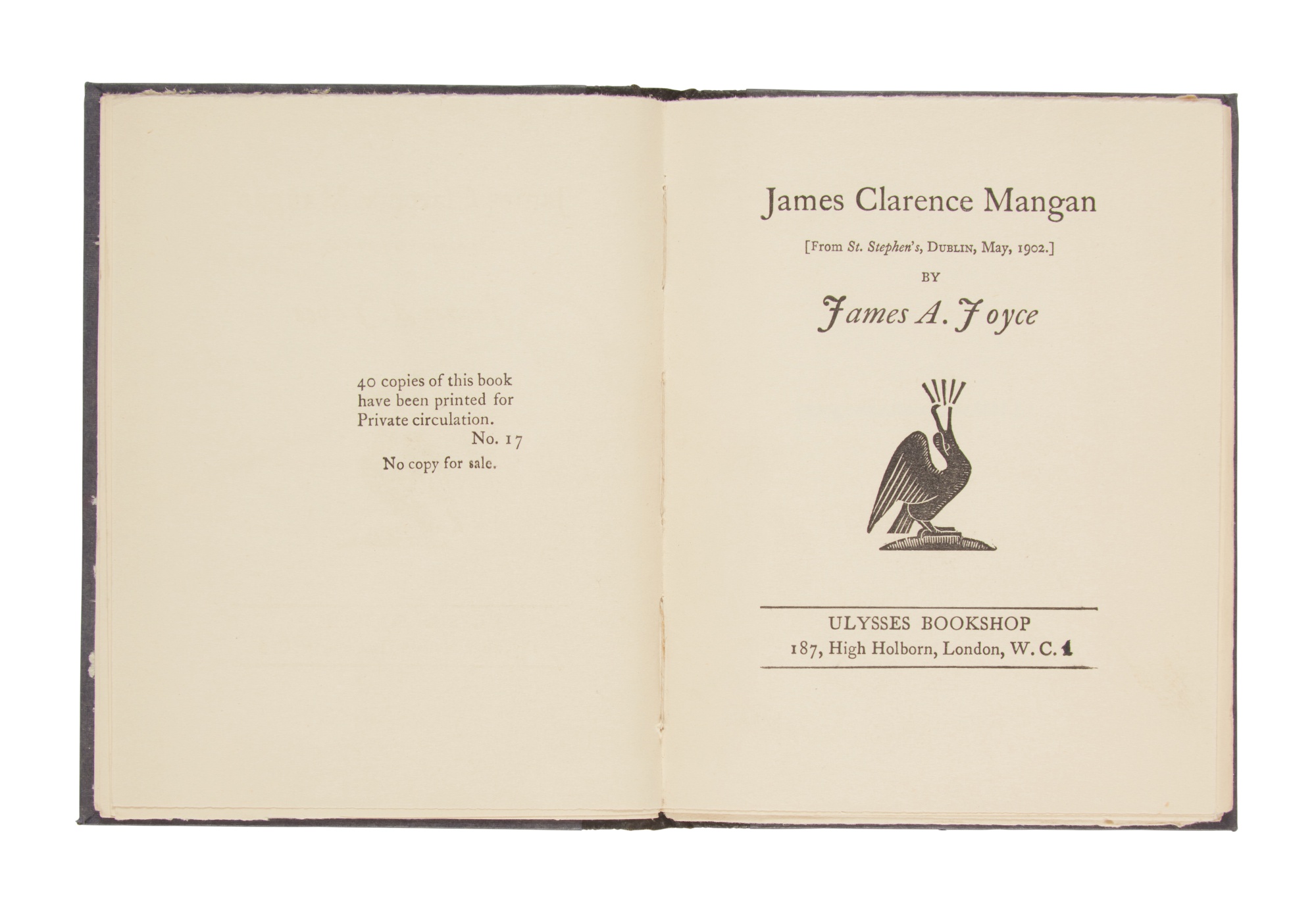 Joyce, James | No. 17 of 40 copies of the first edition of Joyce's ...