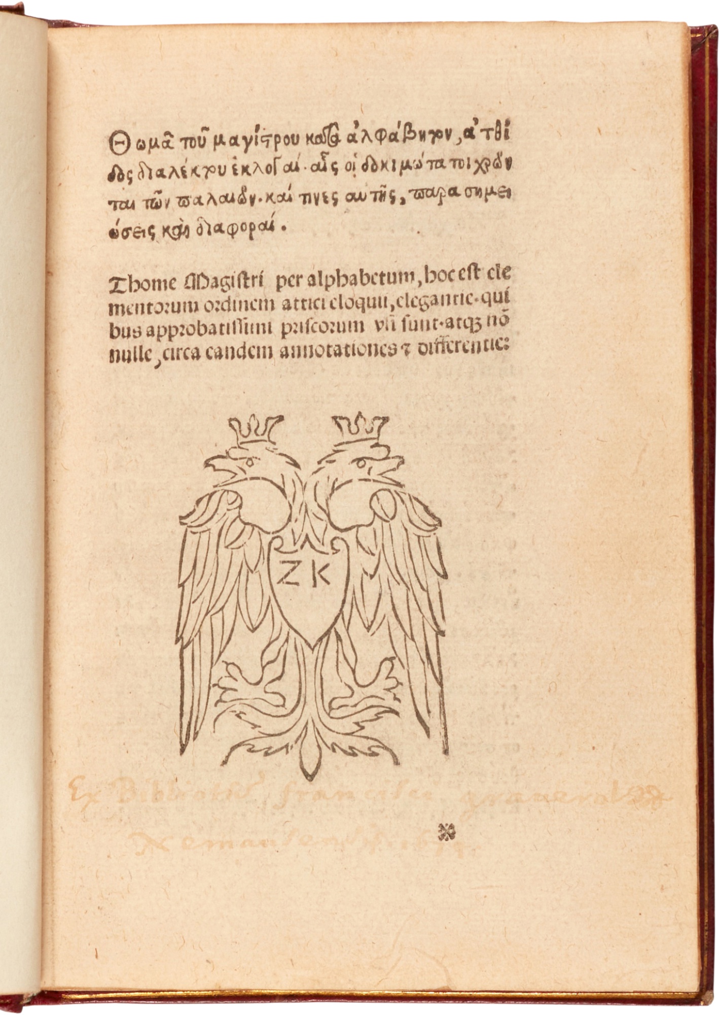 Thomas Magister, Per alphabetum... elegantiae, Rome, Kallierges, [1517 ...