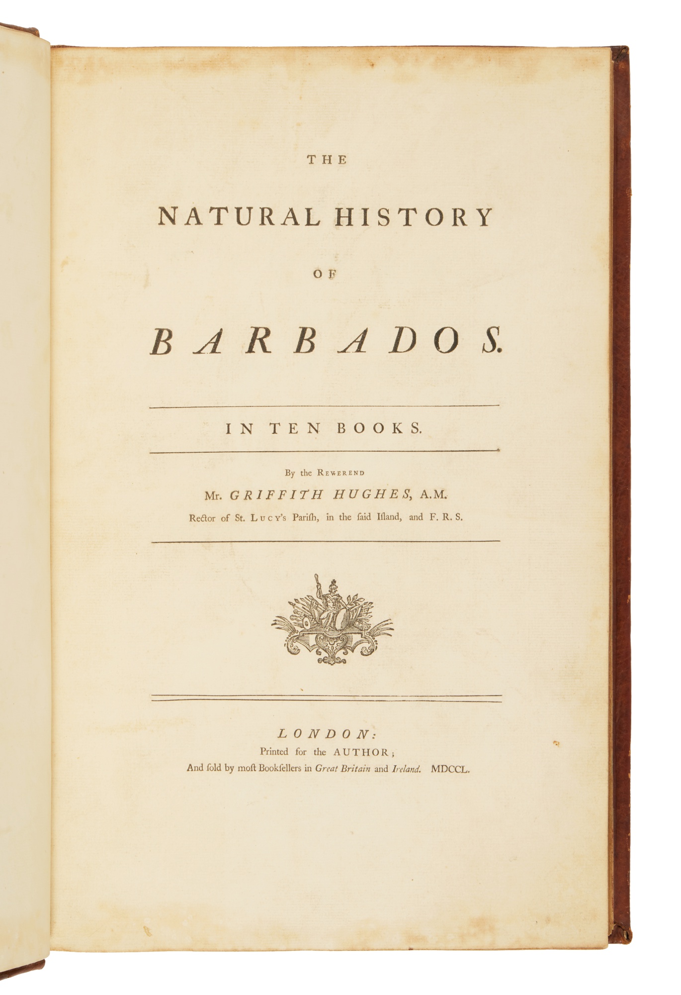 Hughes, Griffith | One of the most important early botanical treatises ...
